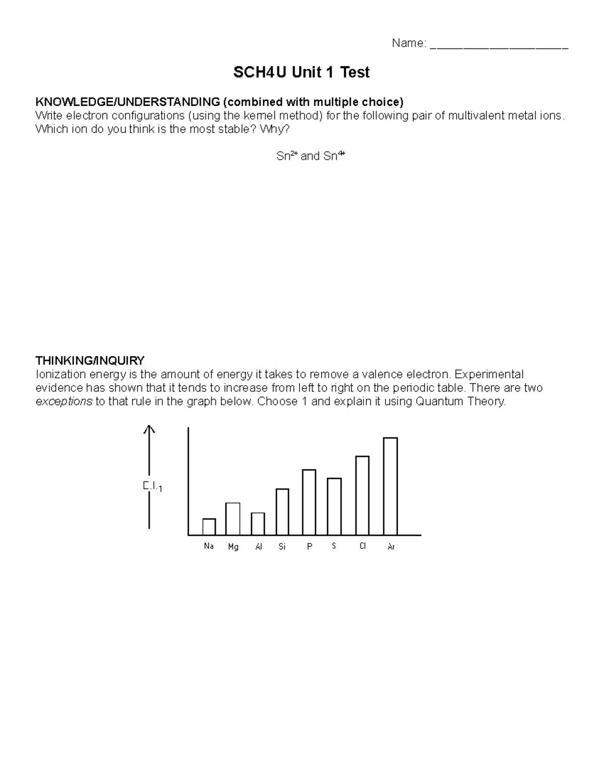 UNIT 1 TEST- this was the questions - Name: _____________________ SCH4U ...