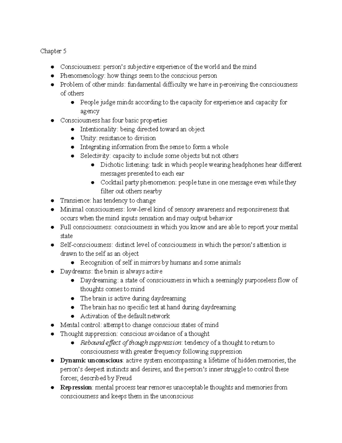 Chapter 5 Psychology notes - Chapter 5 Consciousness: person’s ...