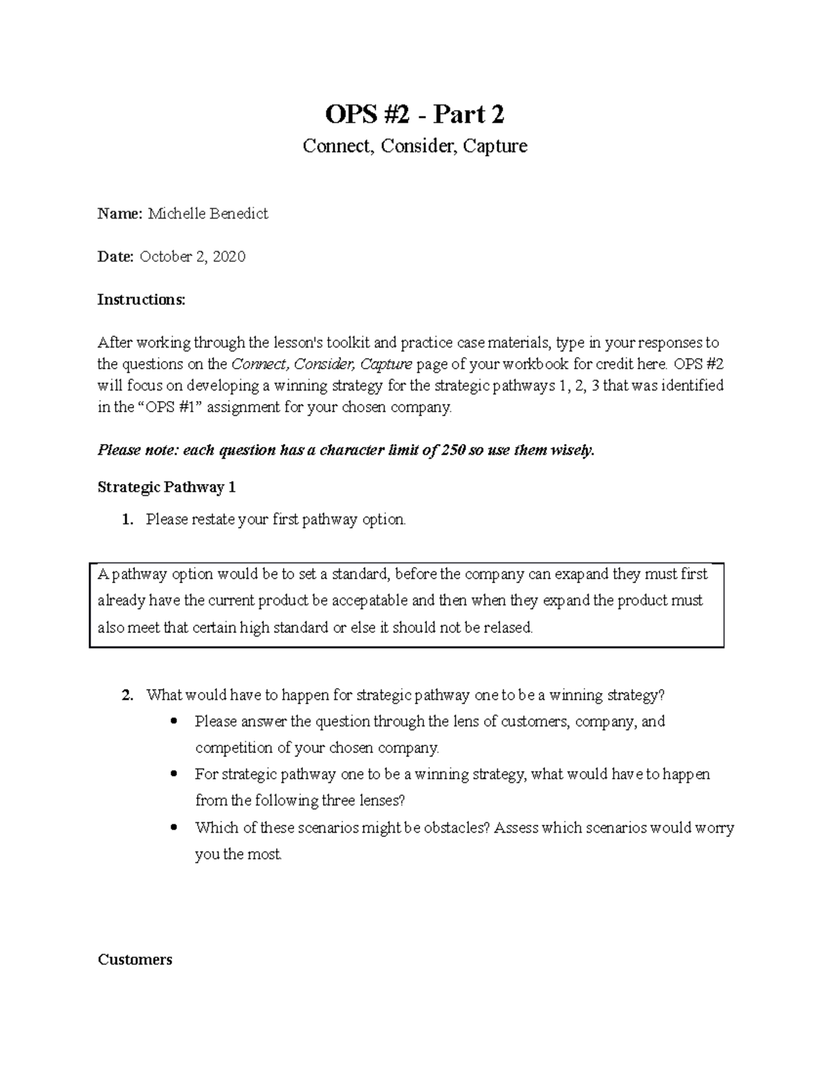 OPS #2 - OPS #2 - Part 2 Connect, Consider, Capture Name: Michelle ...