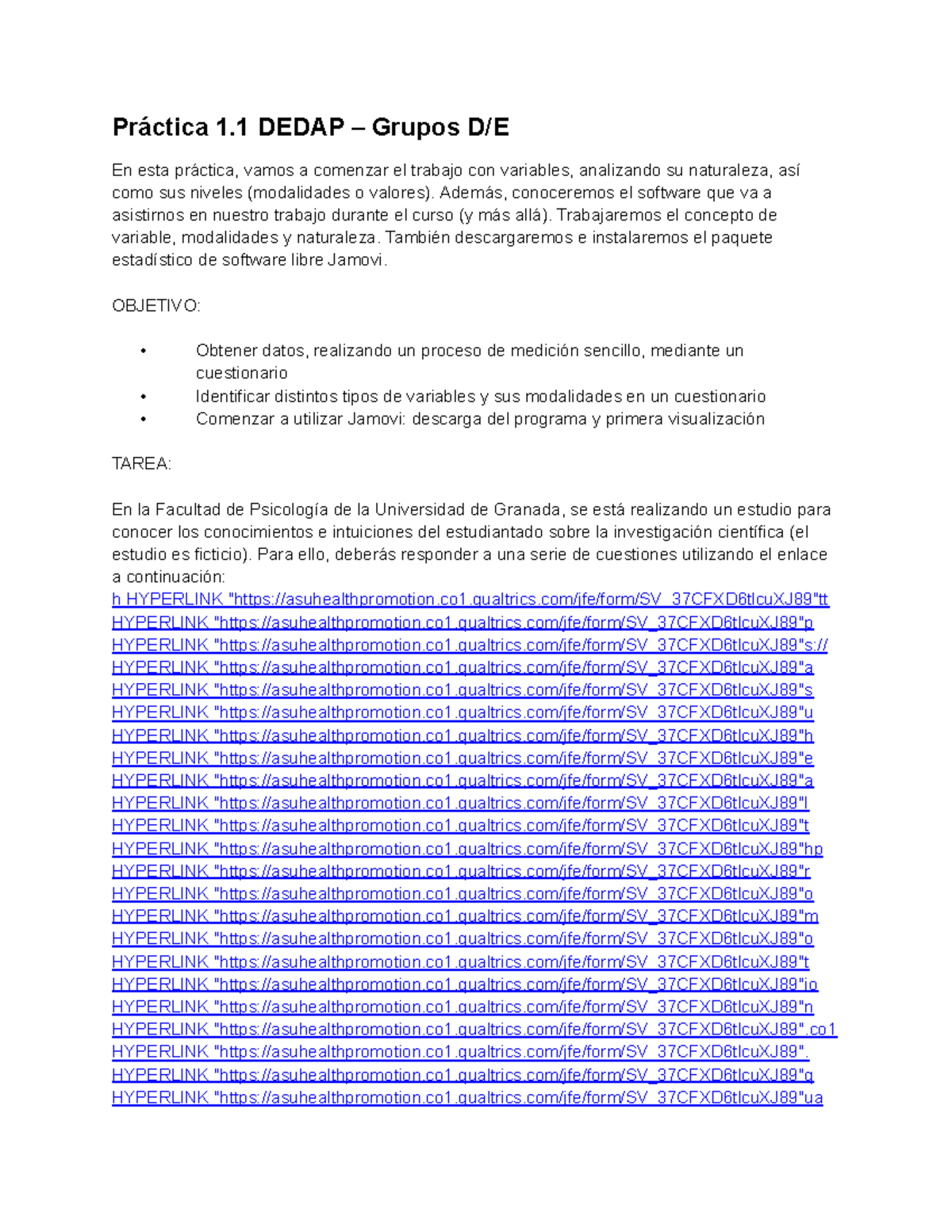 Práctica 1.1 Dedap - Práctica de jamovi 1.1. - Práctica 1 DEDAP ...