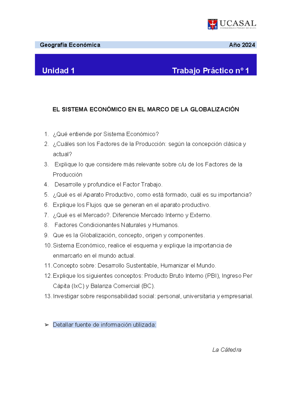 TP 1 Geografía Económica - Geografía Económica Año 2024 Unidad 1 ...