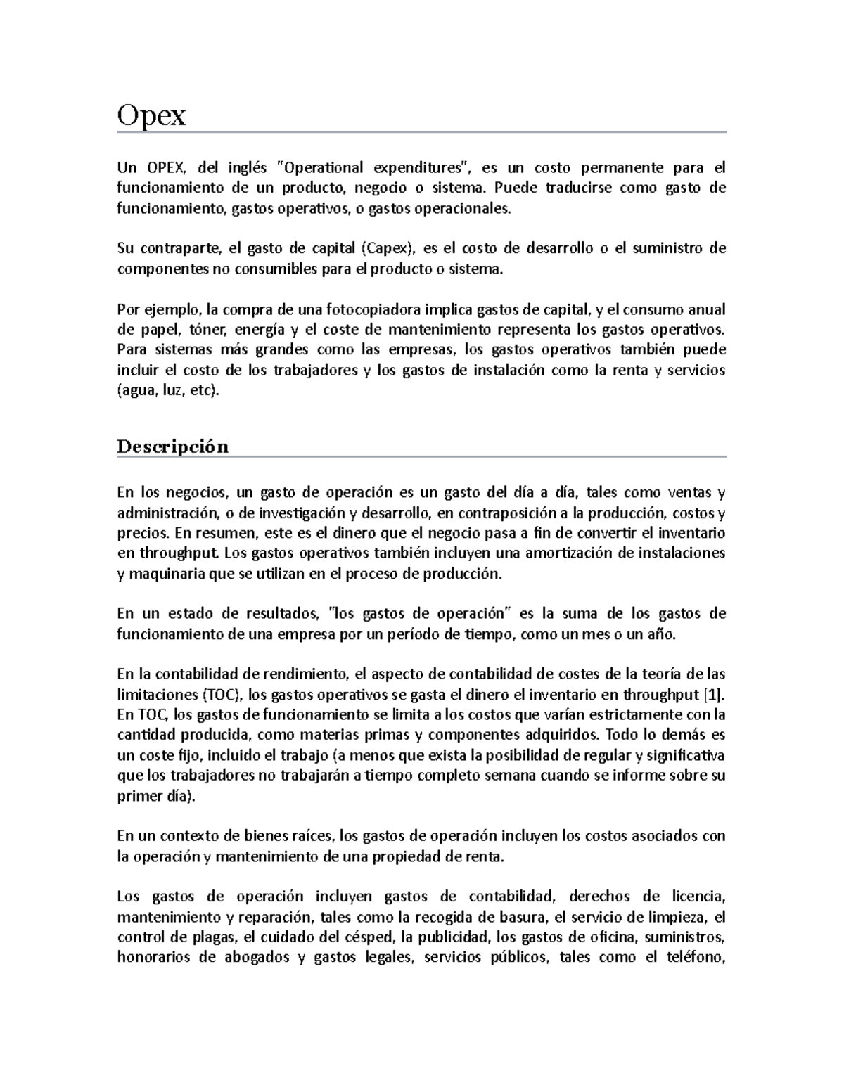 Opex - Opex Un OPEX, del inglés "Operational expenditures", es un costo ...