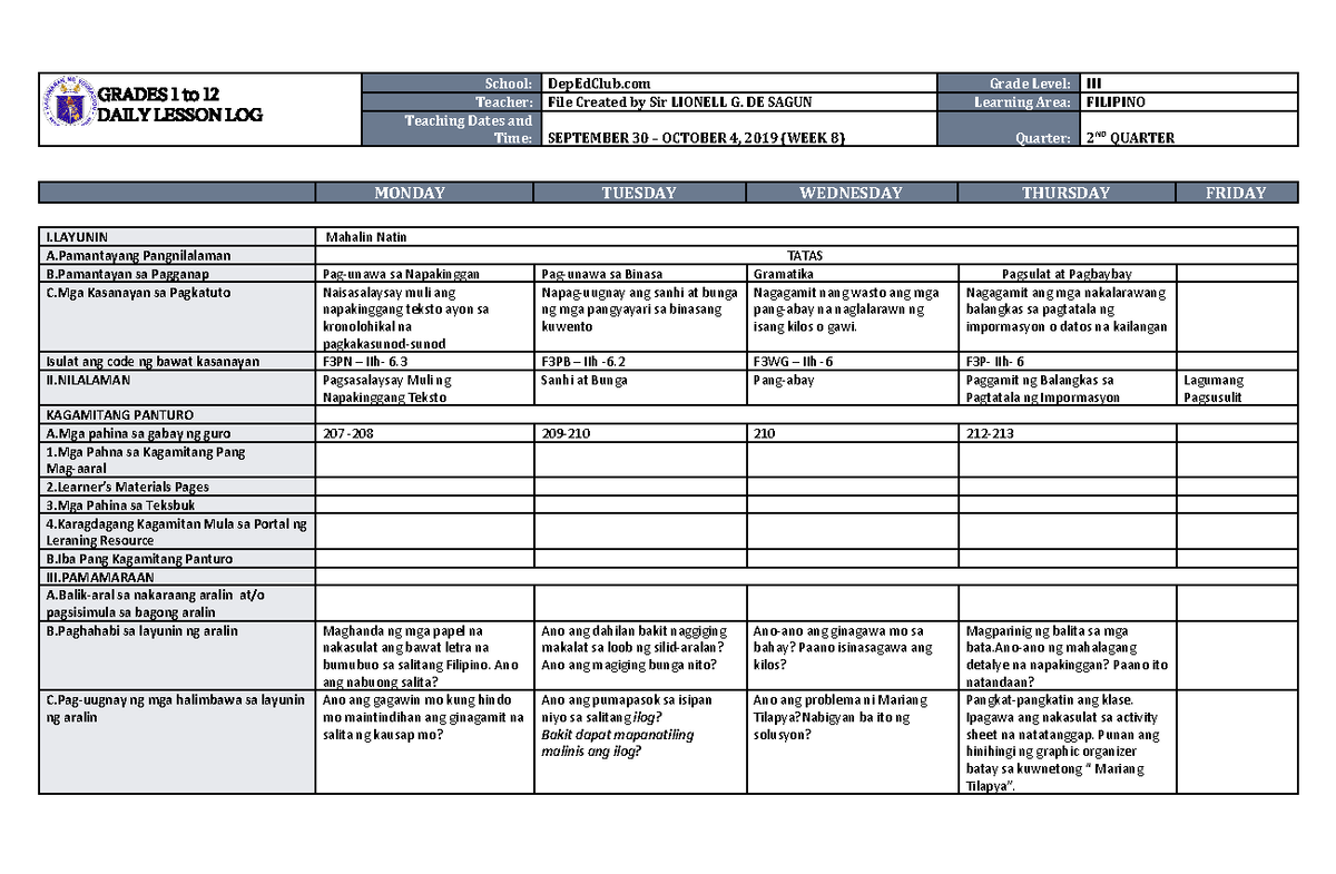 DLL Filipino 3 Q2 W8 - DLL - GRADES 1 to 12 DAILY LESSON LOG School: DepEdClub Grade Level: III ...