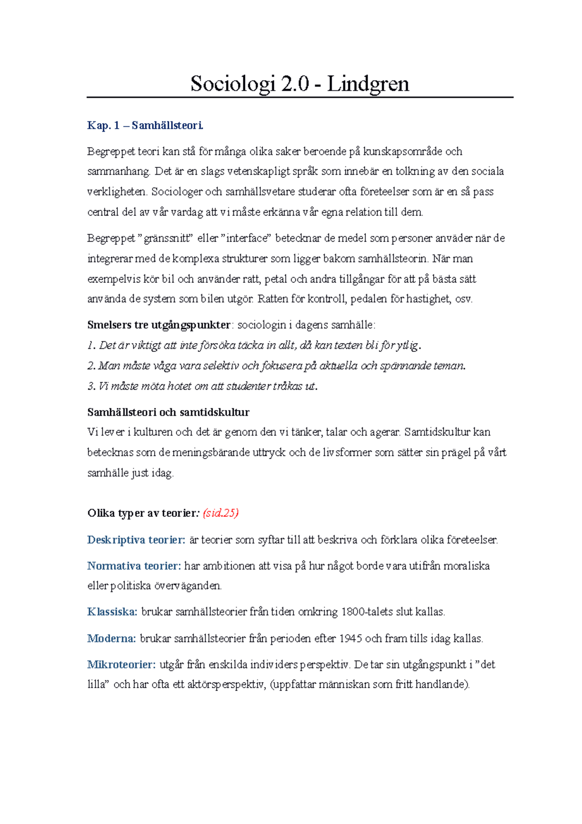 Sociologi 2.0, lindgren - Sociologi 2 - Lindgren Kap. 1 – Samhällsteori ...
