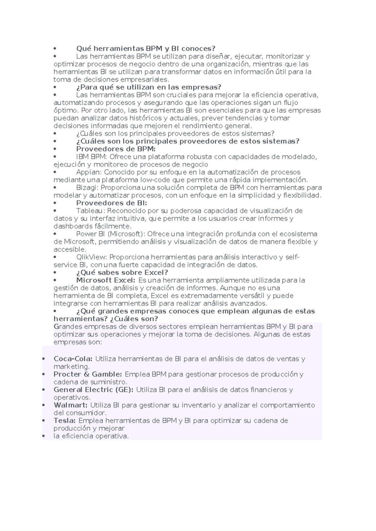 Qué herramientas BPM y BI conoces - ¿Para qué se utilizan en las ...