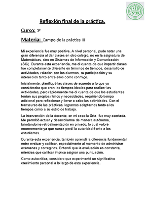 Reflexión final de la práctica 3°2023 - Reflexión final de la práctica ...