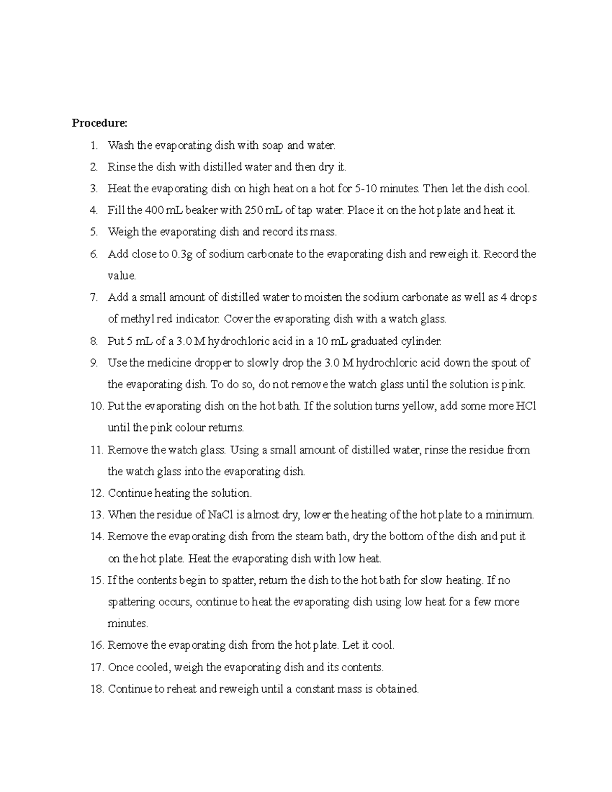 Lab#1 - Stoichiometry Lab Report - Procedure: 1. Wash the evaporating ...