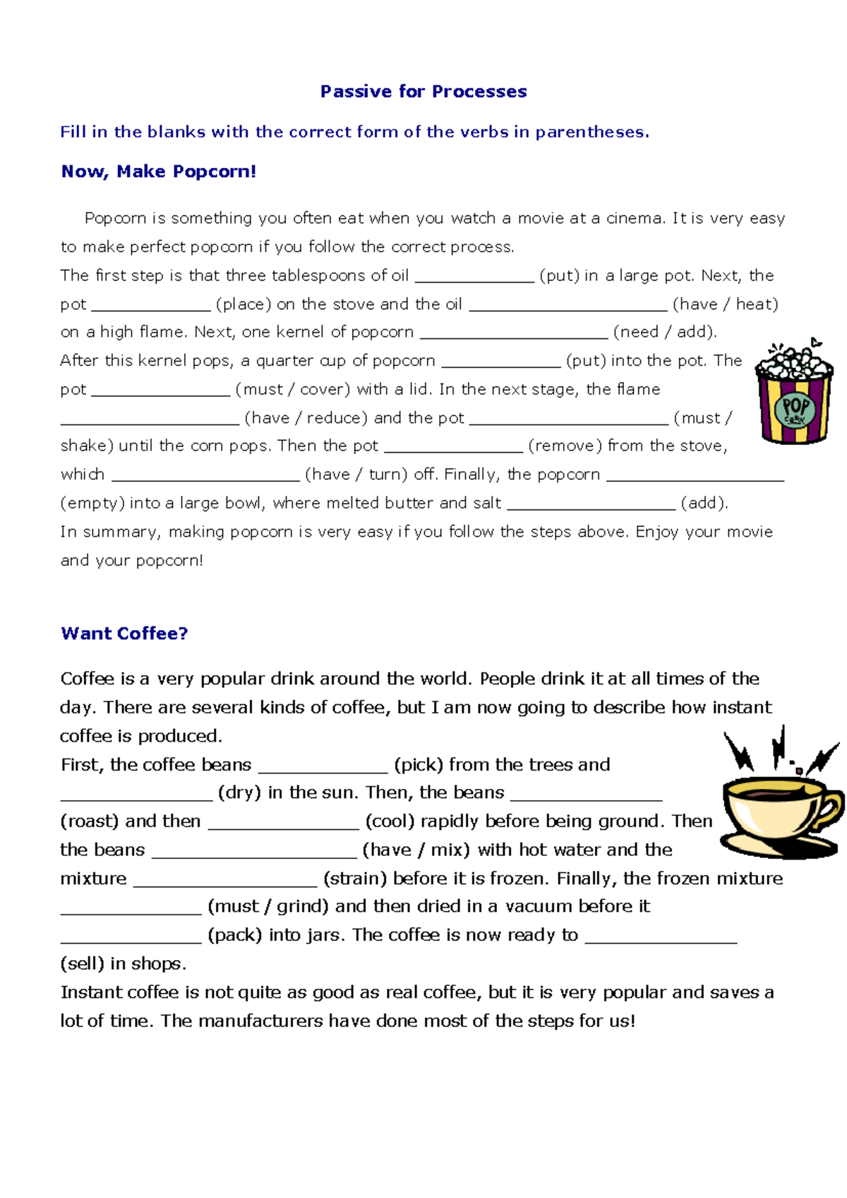 Passive for Processes Worksheet 2 - Passive for Processes Fill in the ...