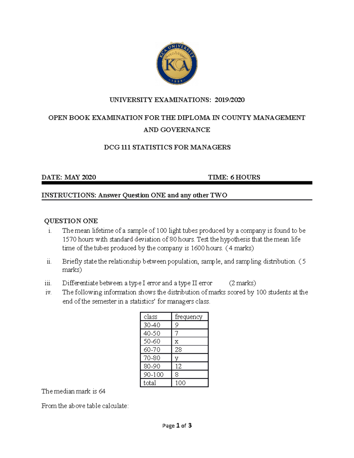 DCG 111 Statistics FOR Management Draft EXAM MAY 2020-moderated - Business statistics - Studocu