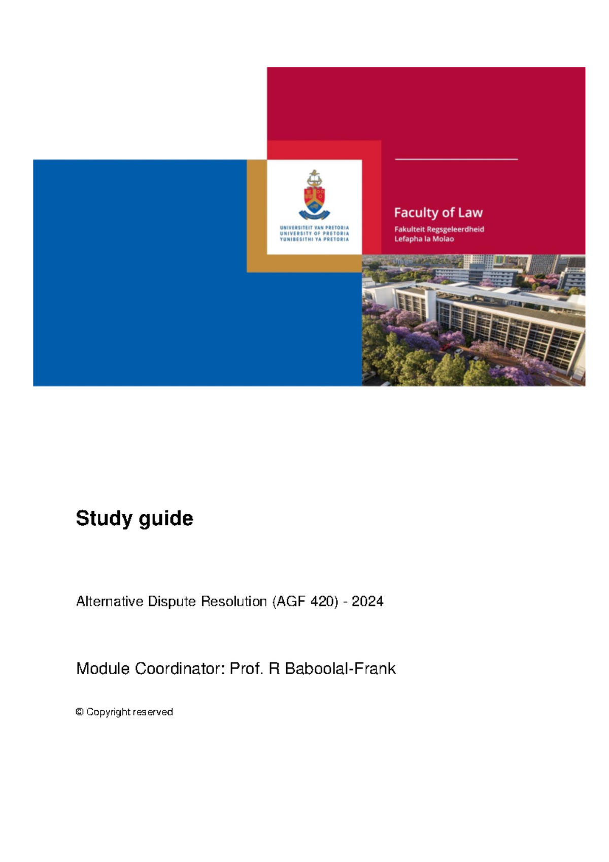 Study guide AGF 420 2024 - Study guide Alternative Dispute Resolution ...