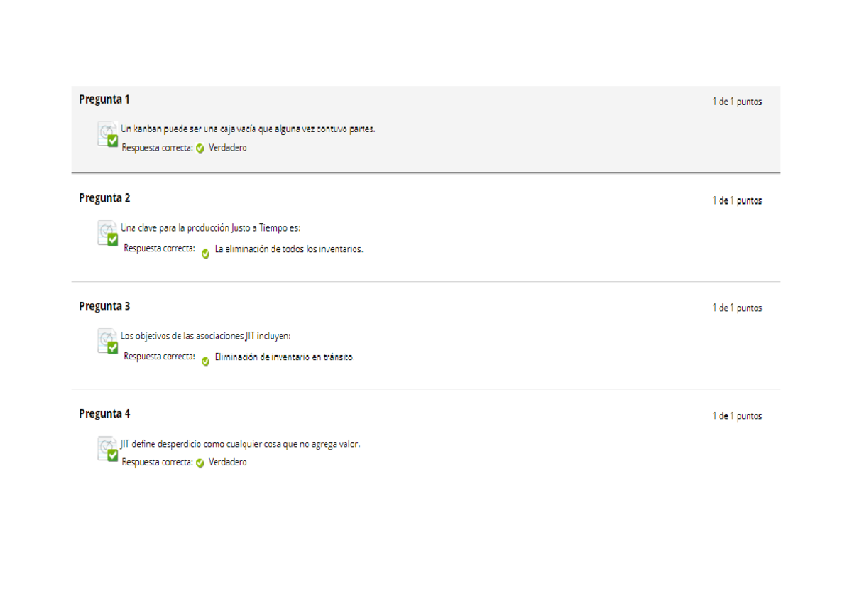 Automatizada Administración de Operaciones - Pregunta 1 1 de 1 puntos Un kanban puede ser una ...