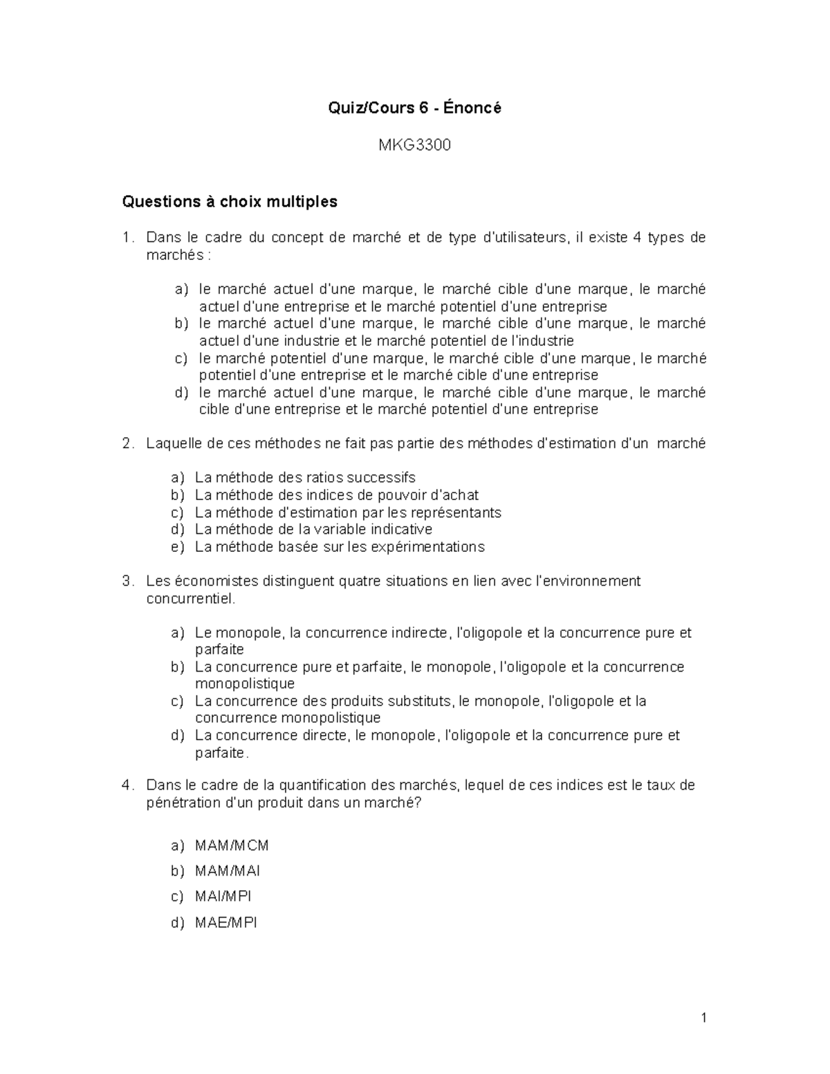 Qcm revision - QCM RÉVISION INTRA - Quiz/Cours 6 - Énoncé MKG Questions ...