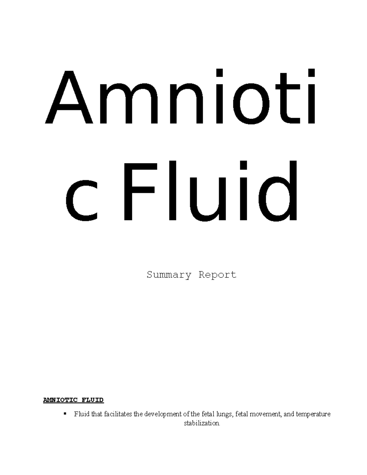 Amniotic Fluid Summary Report - Amnioti c Fluid Summary Report AMNIOTIC ...