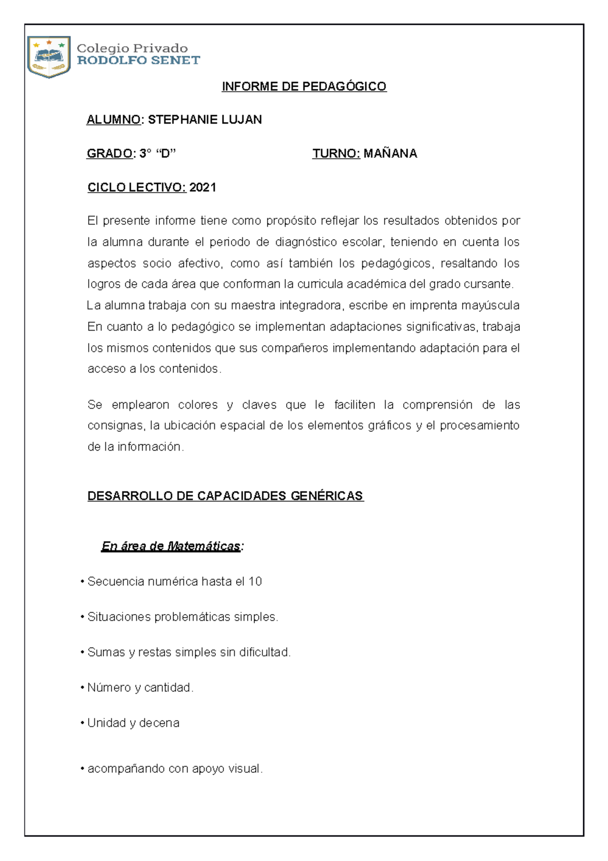 Informe DE Pedagógico DE Estefi - INFORME DE PEDAGÓGICO ALUMNO ...