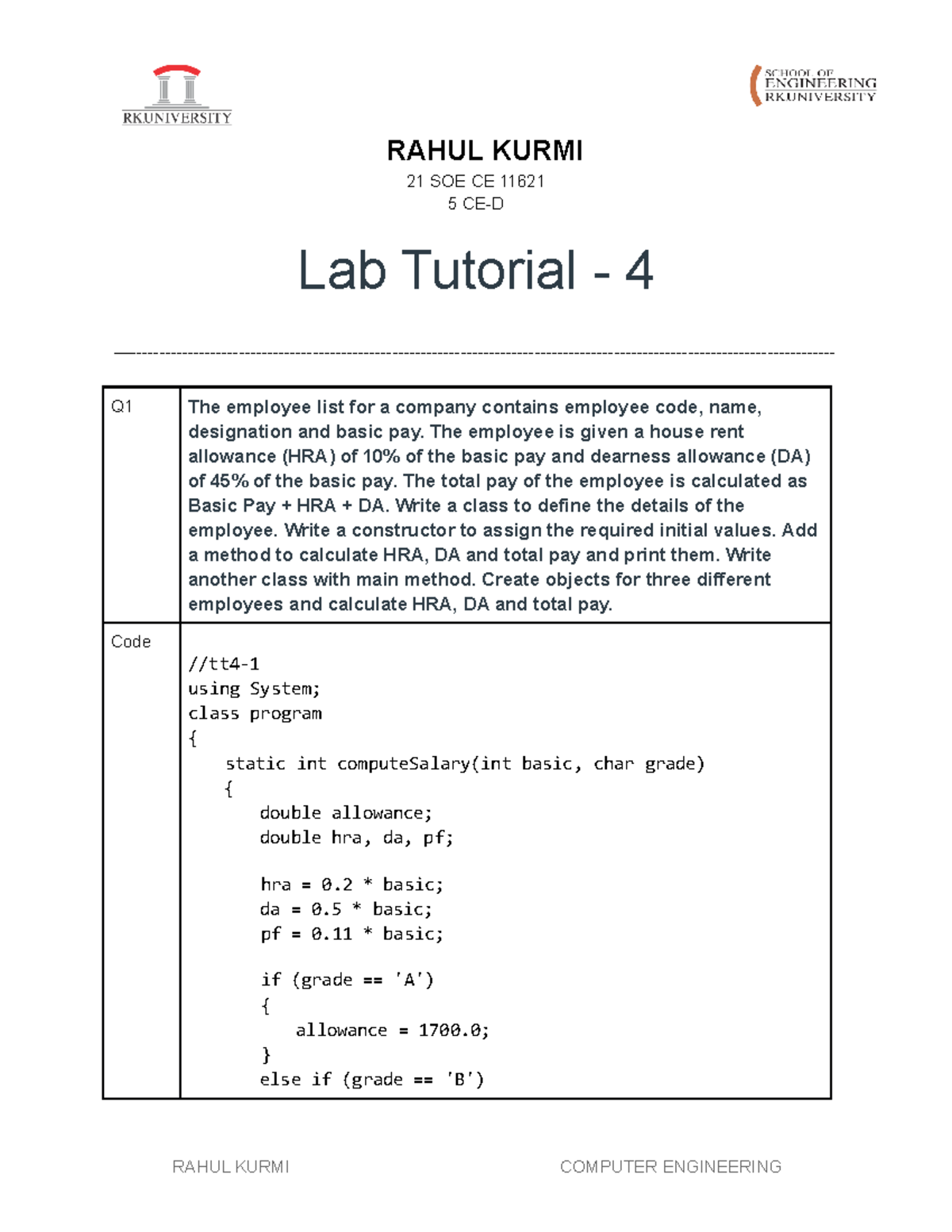 2 Soece 11621 Lab Tutorial-04 - RAHUL KURMI 21 SOE CE 11621 5 CE-D Lab Tutorial - 4 —- Q1 The ...