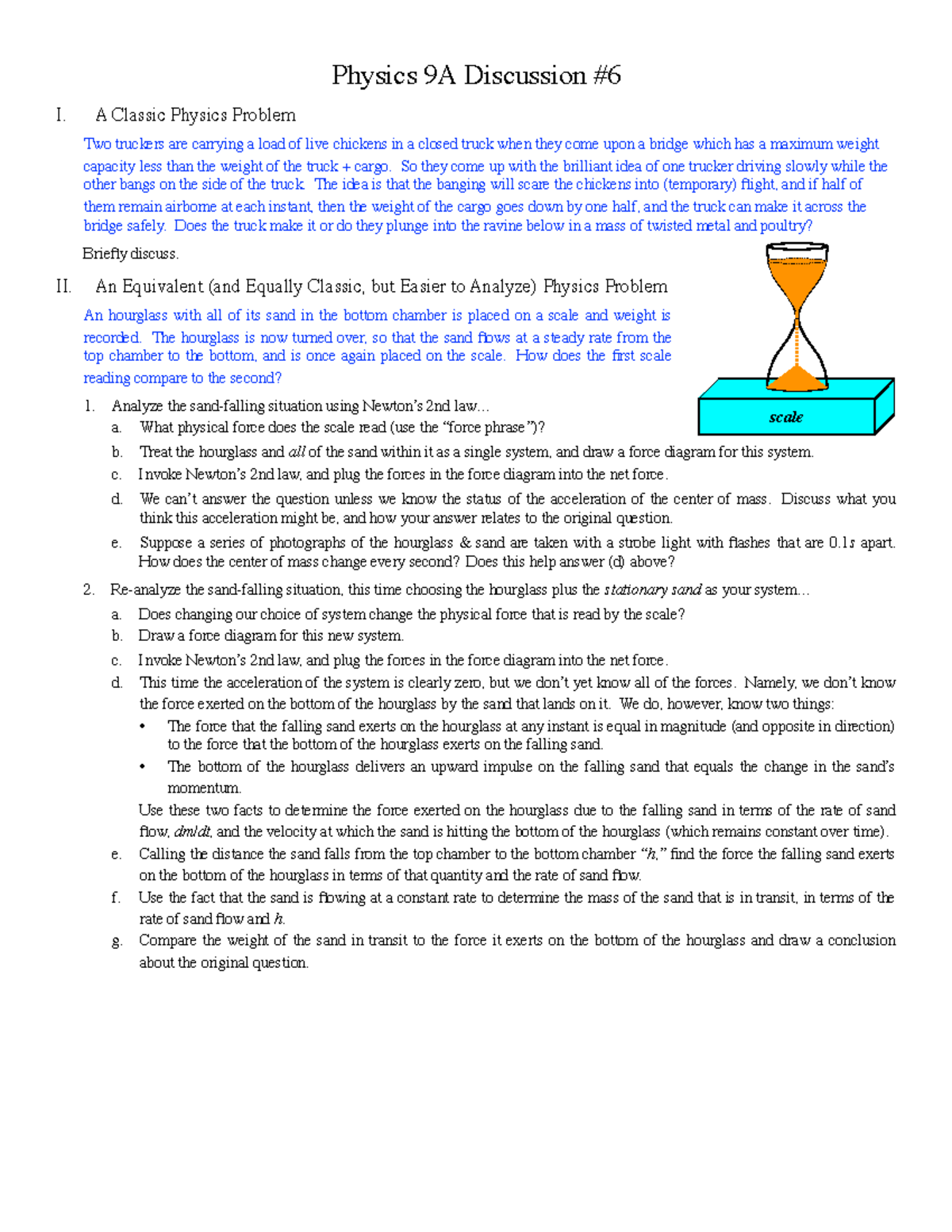 Discussion #6 activities - Physics 9A Discussion I. A Classic Physics ...