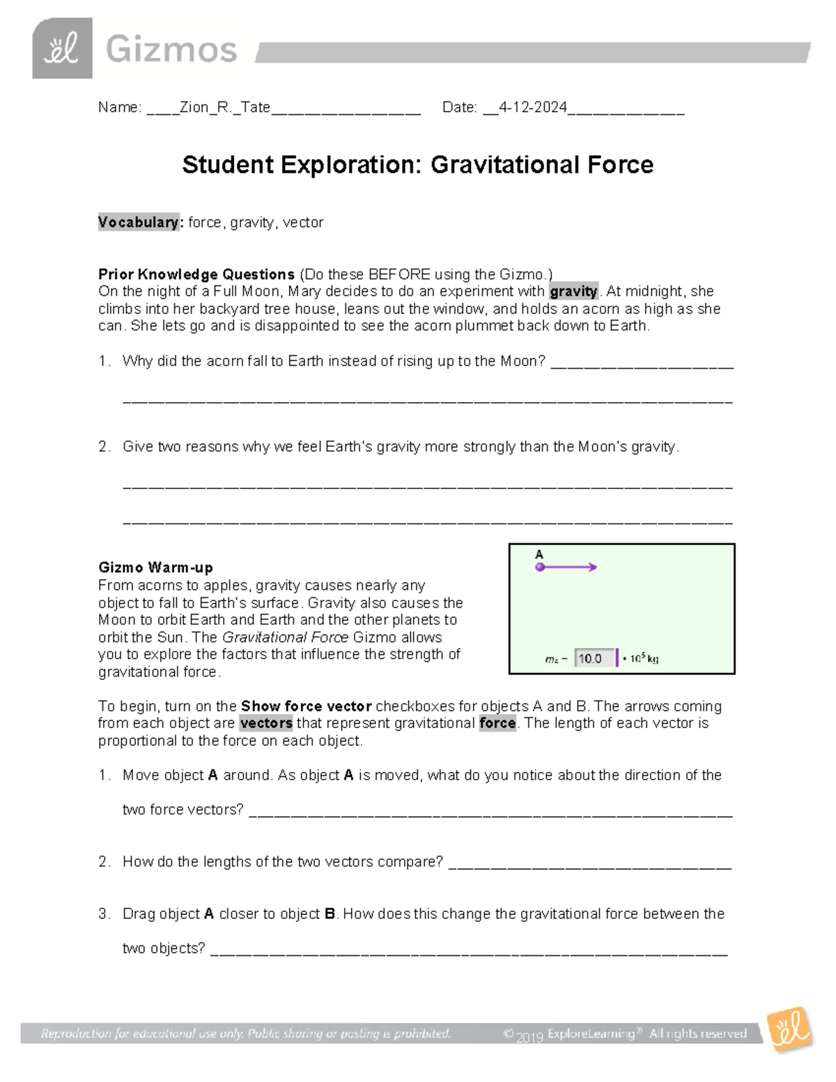 Gravitational Force SE - Name: Zion_R.Tate_____________ Date: 4-12-2024 ...