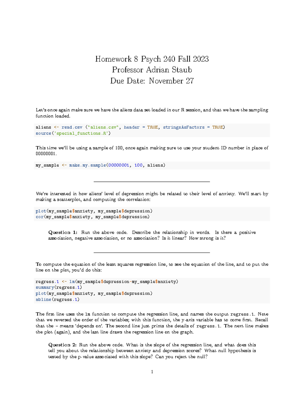 HW8 - .......uhhhhhhh. - Homework 8 Psych 240 Fall 2023 Professor ...