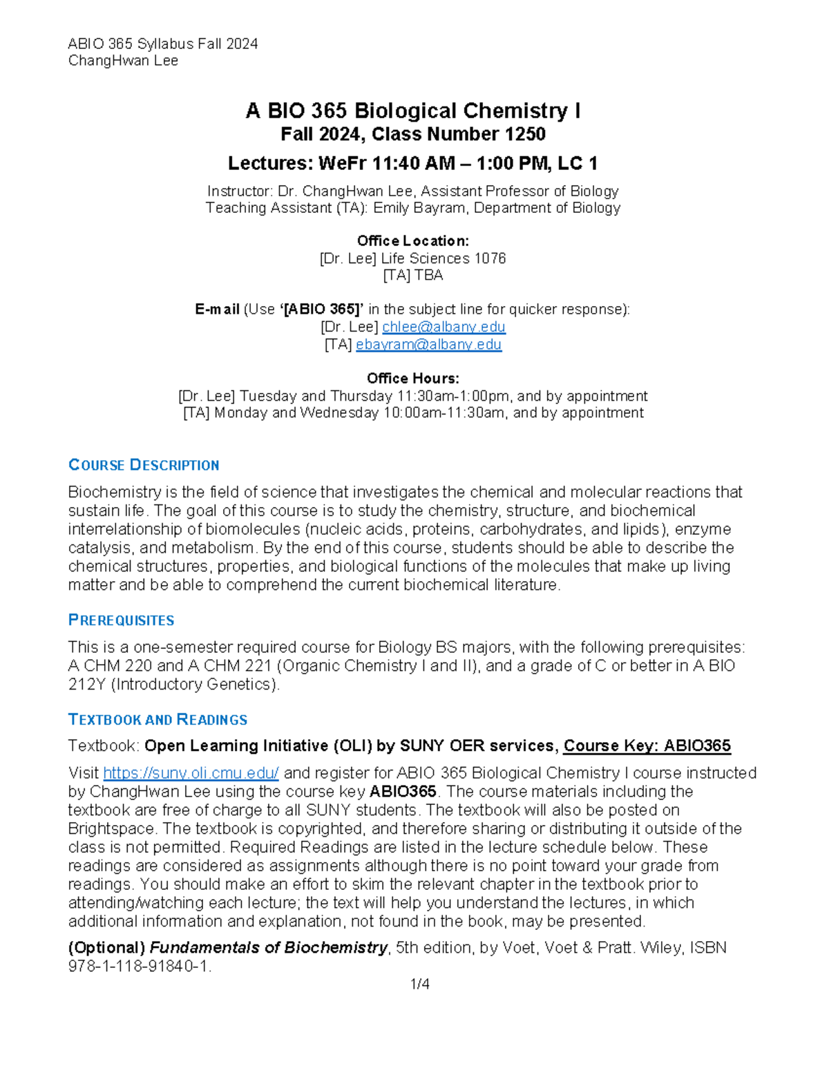ABIO365 Syllabus Fall2024 Lee - ChangHwan Lee A BIO 365 Biological ...