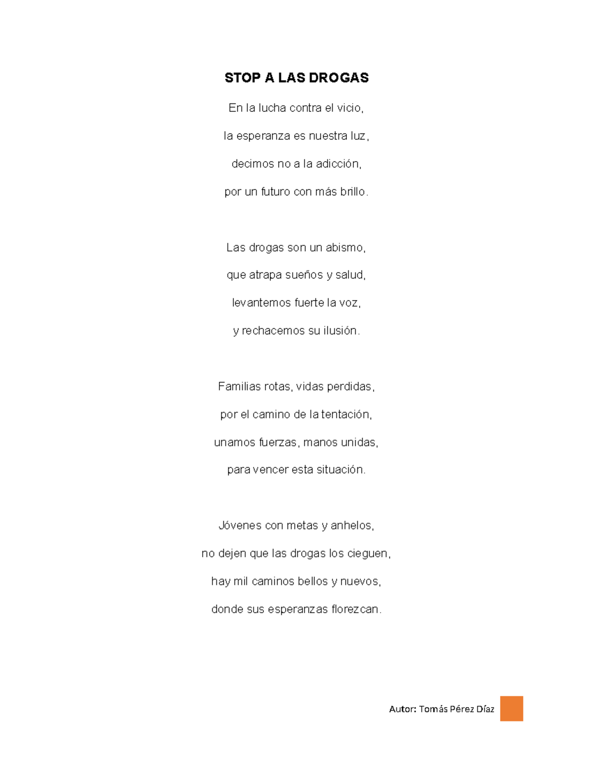 STOP A LAS Drogas - STOP A LAS DROGAS En la lucha contra el vicio, la ...