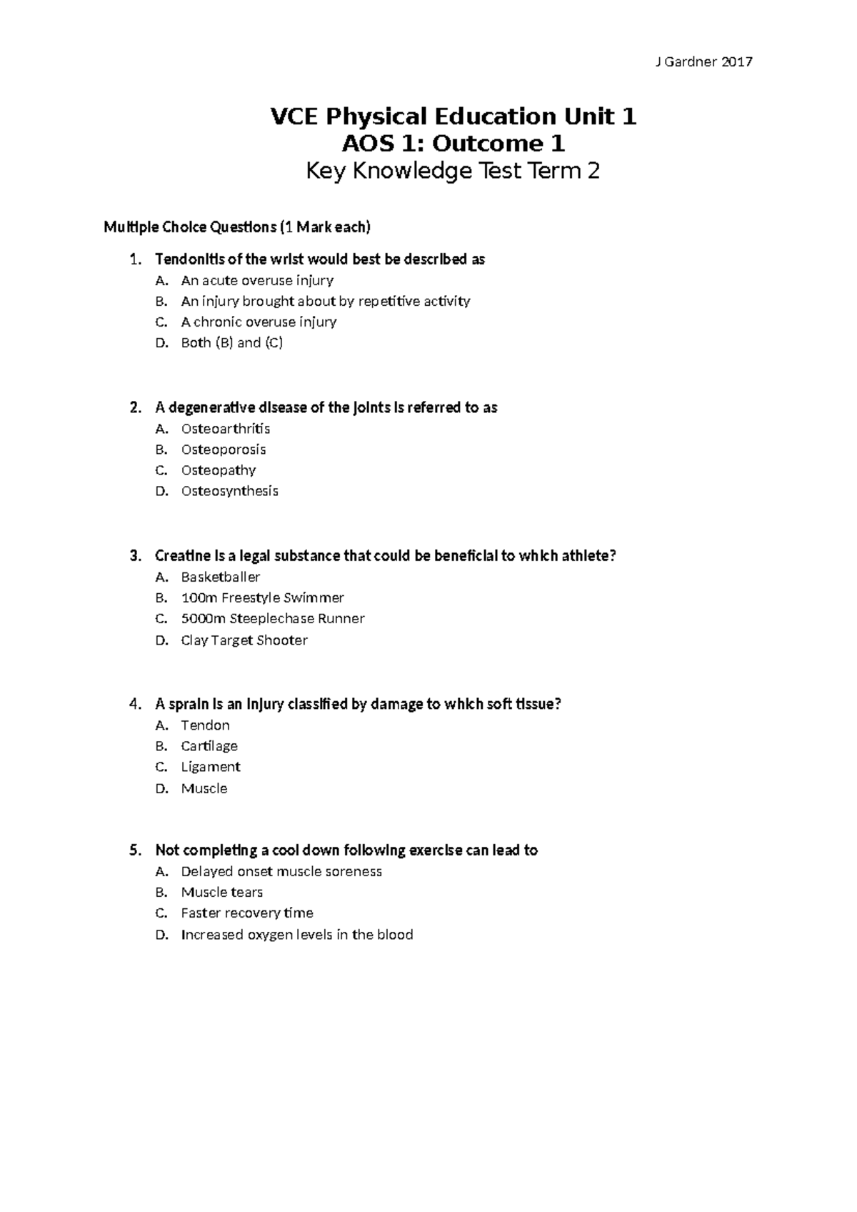 Key Knowledge Test- AOS 1 Unit 1 - VCE Physical Education Unit 1 AOS 1 ...