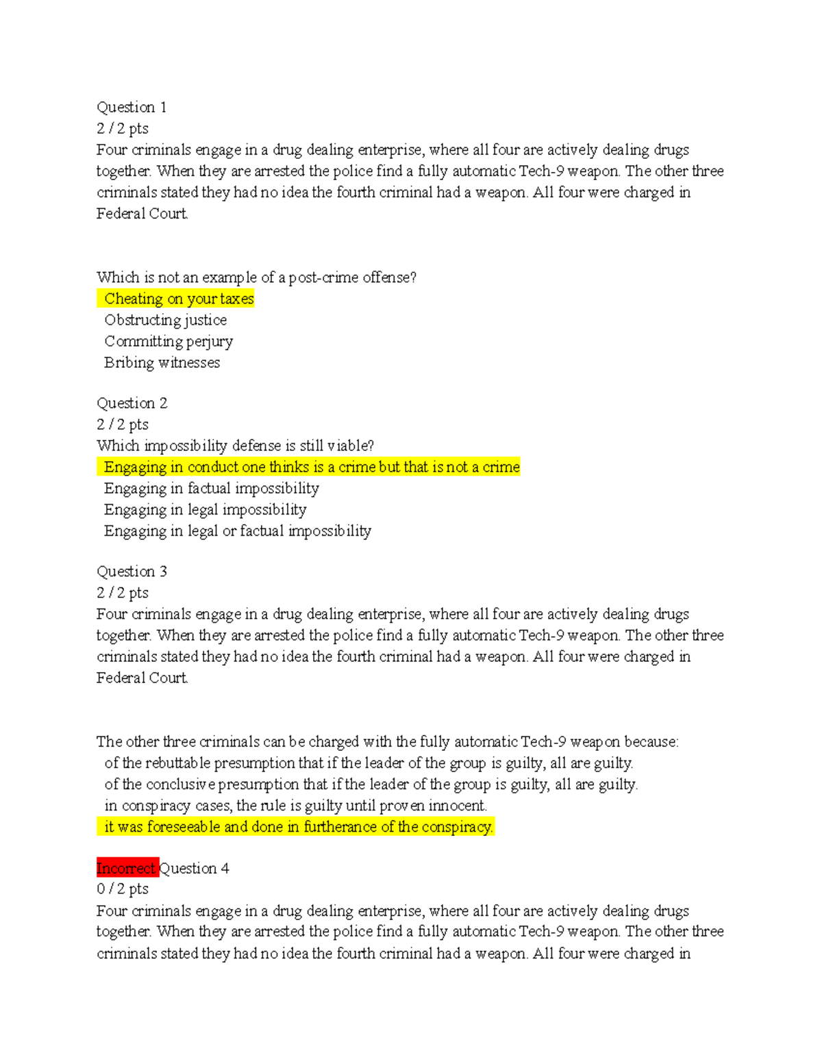 Quiz Accomplices, Inchoate Crimes, Homicides, and Freedom Limitations ...