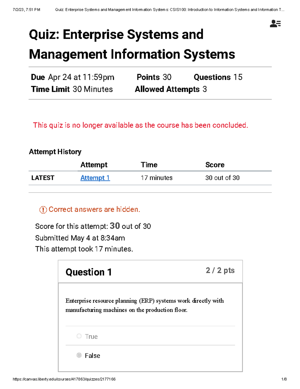 Quiz Enterprise Systems and Management Information Systems CSIS100 Introduction to Information ...