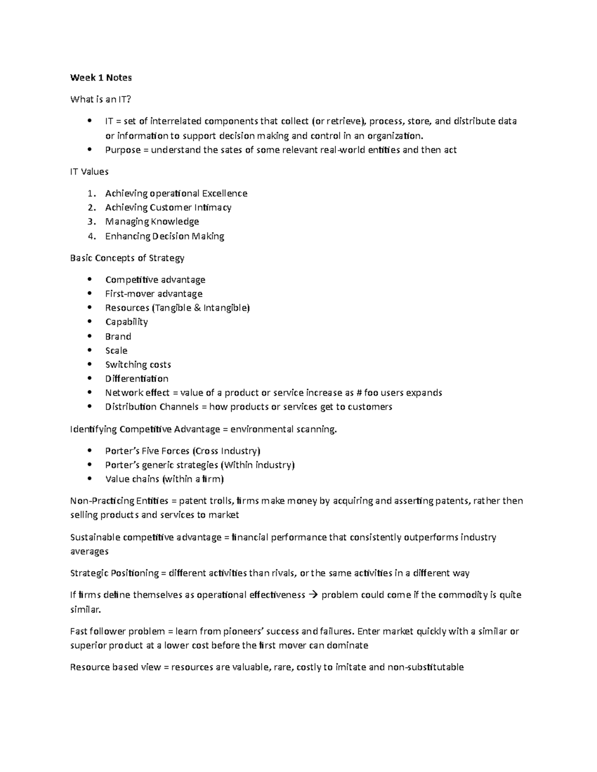 Week 1 Notes - Week 1 Notes What is an IT? IT = set of interrelated ...