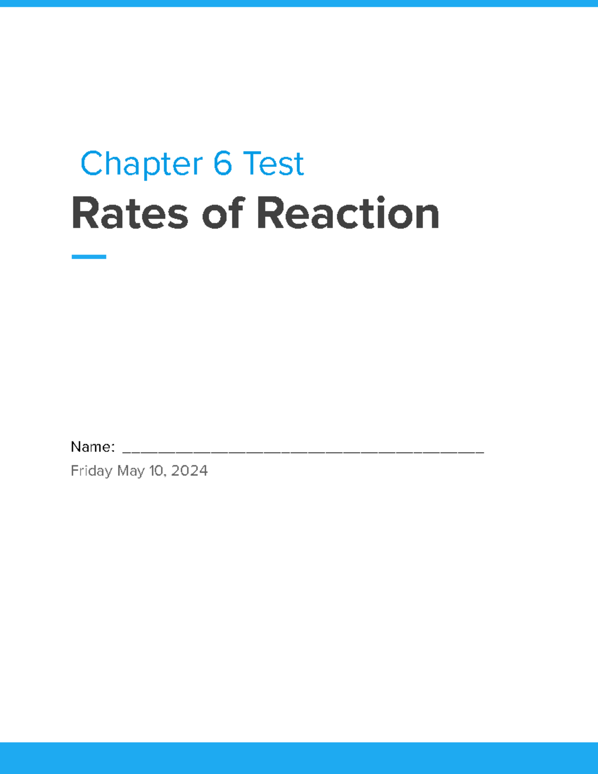 Chapter 6 Rates of Reaction Test - Chapter 6 Test Rates of Reaction ...