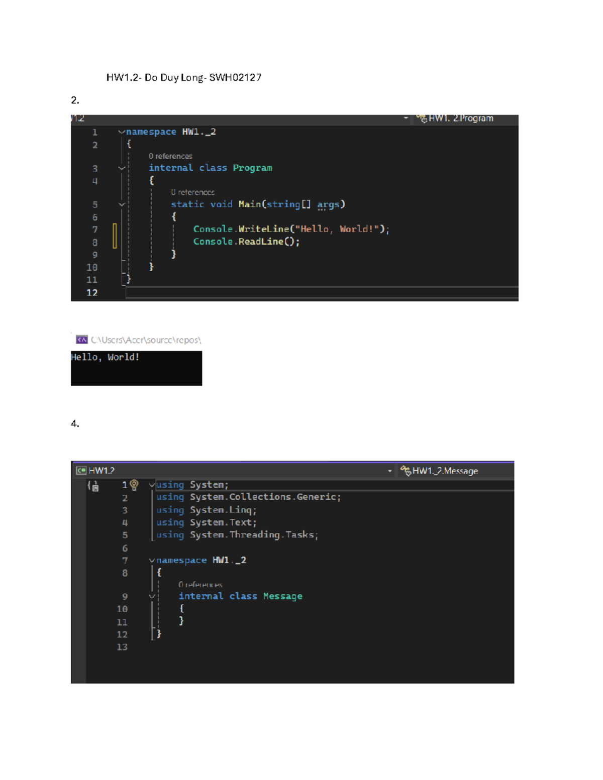 Oop 1.2 assignment - Object Oriented Programming - HW1- Do Duy Long- SWH 2. 4. 5,6, 8 - 13. 14 ...