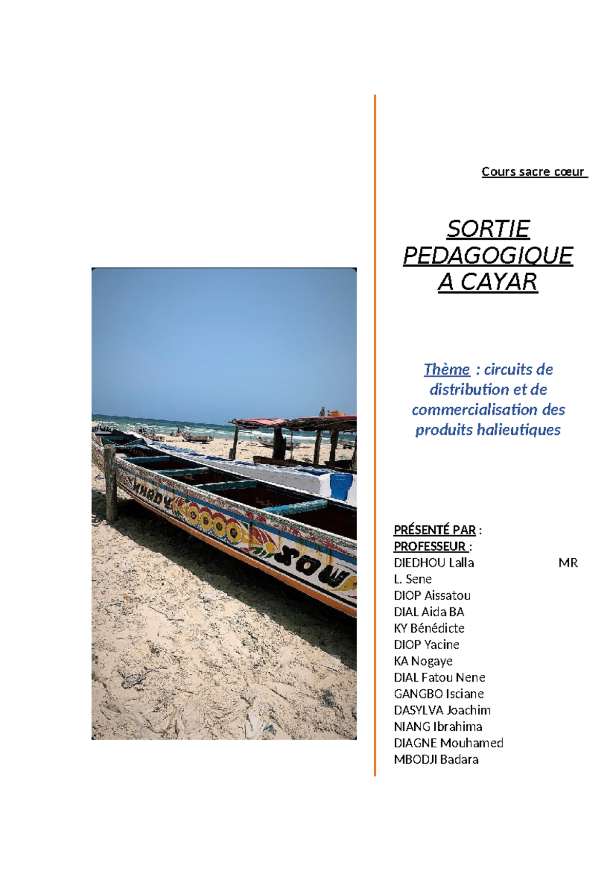 Cayar - MERCI - Cours sacre cœur SORTIE PEDAGOGIQUE A CAYAR Thème ...