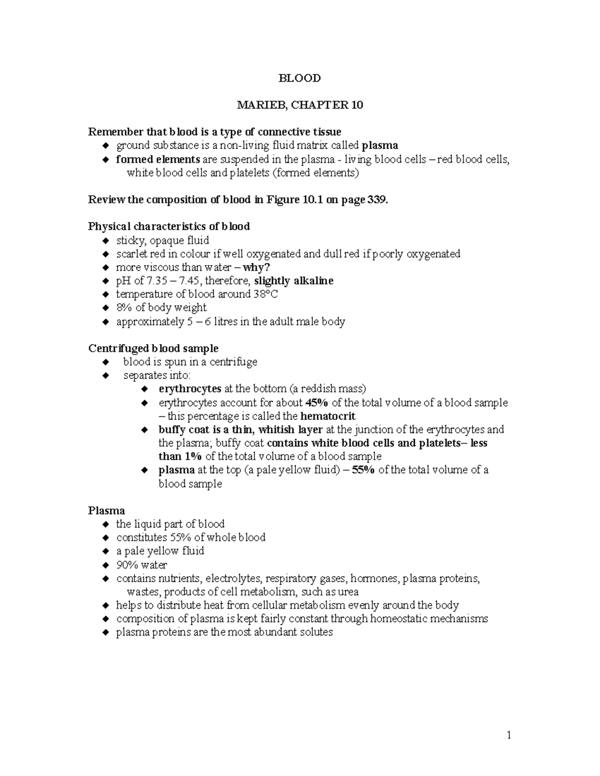 ANAT113Blood Wk 12F18 - BLOOD MARIEB, CHAPTER 10 Remember that blood is ...