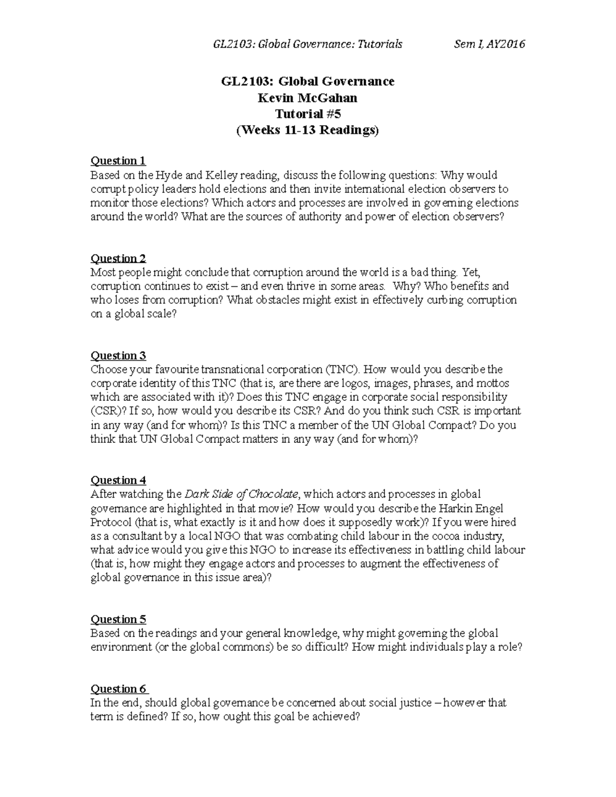 GL2103 Tutorial 5 - GL2103: Global Governance Kevin McGahan Tutorial ...