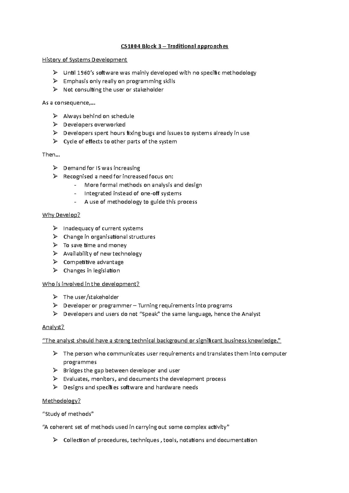 CS1004 - Traditional Approaches - CS1004 Block 3 – Traditional approaches History of Systems ...