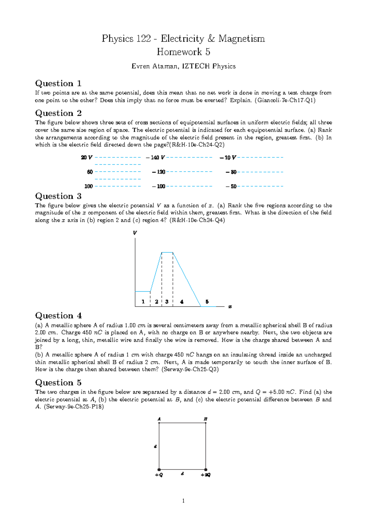 PHYS122-HW5 - homework from evren ataman - Physics 122 - Electricity & Magnetism Homework 5 ...