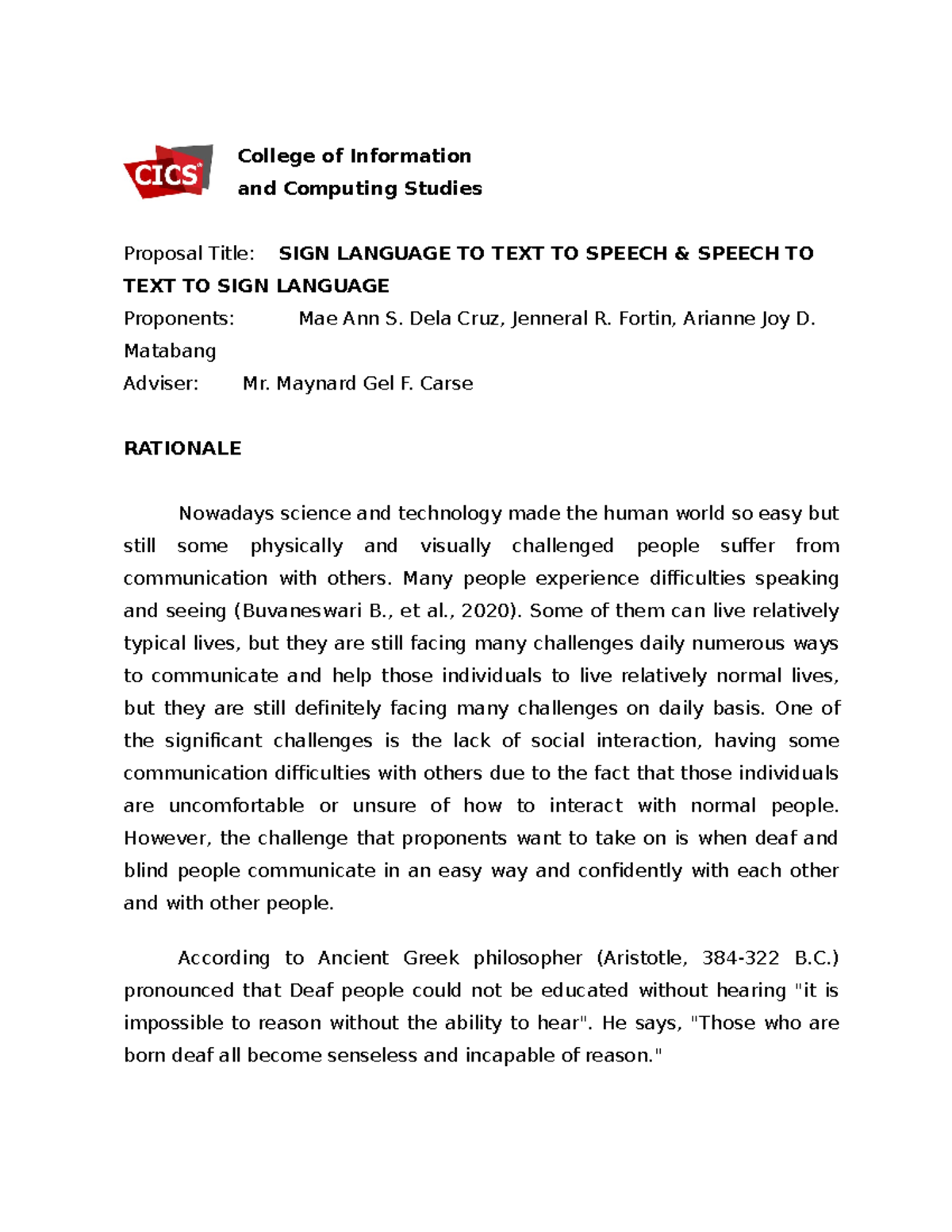 Rationale 1 - Trial - College of Information and Computing Studies ...