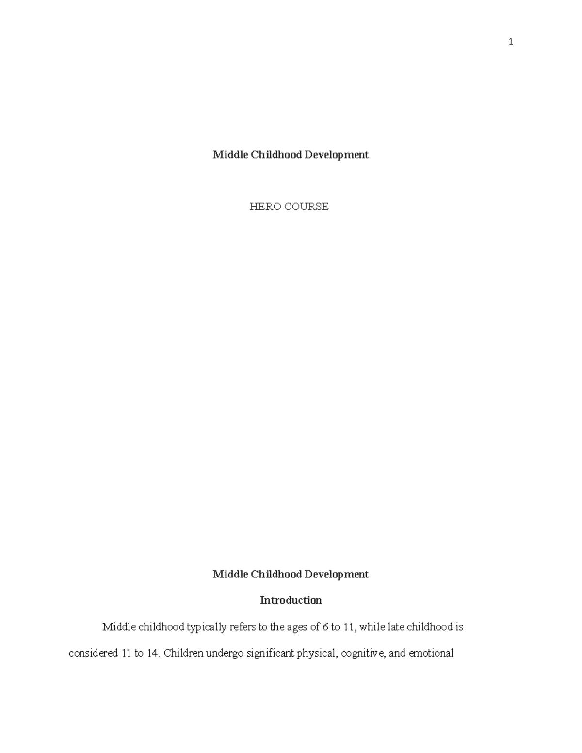 HERO Course 11 - n/a - Middle Childhood Development HERO COURSE Middle ...