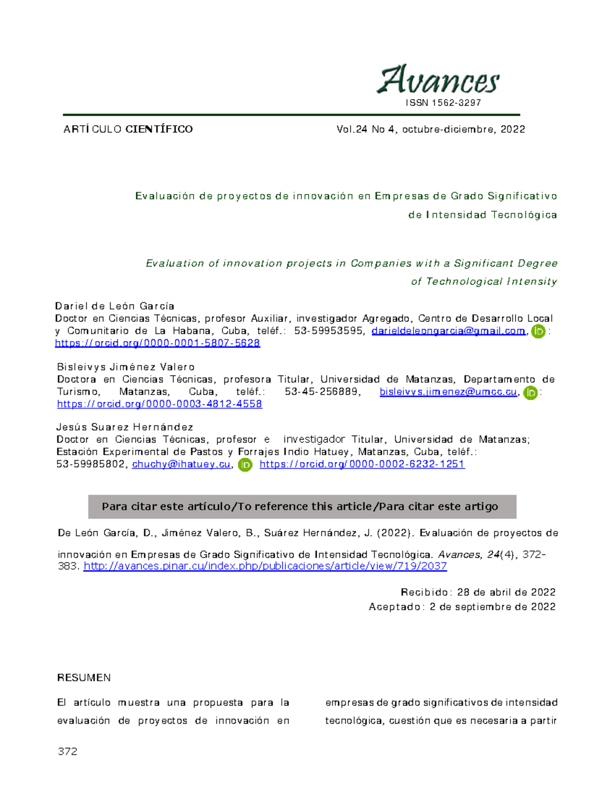 Evaluación de proyectos - I SSN 1562- 3297 A RTÍ CULO CIENTÍFICO Vol No 4, oct ubre- diciem bre ...