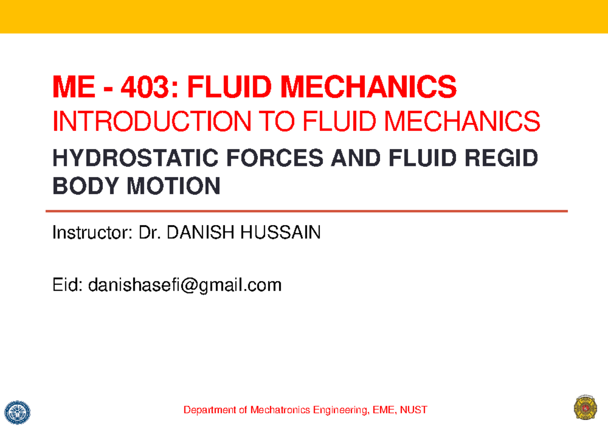 ME403 - Lec 4 - These are basic of the documents - ME - 403: FLUID ...