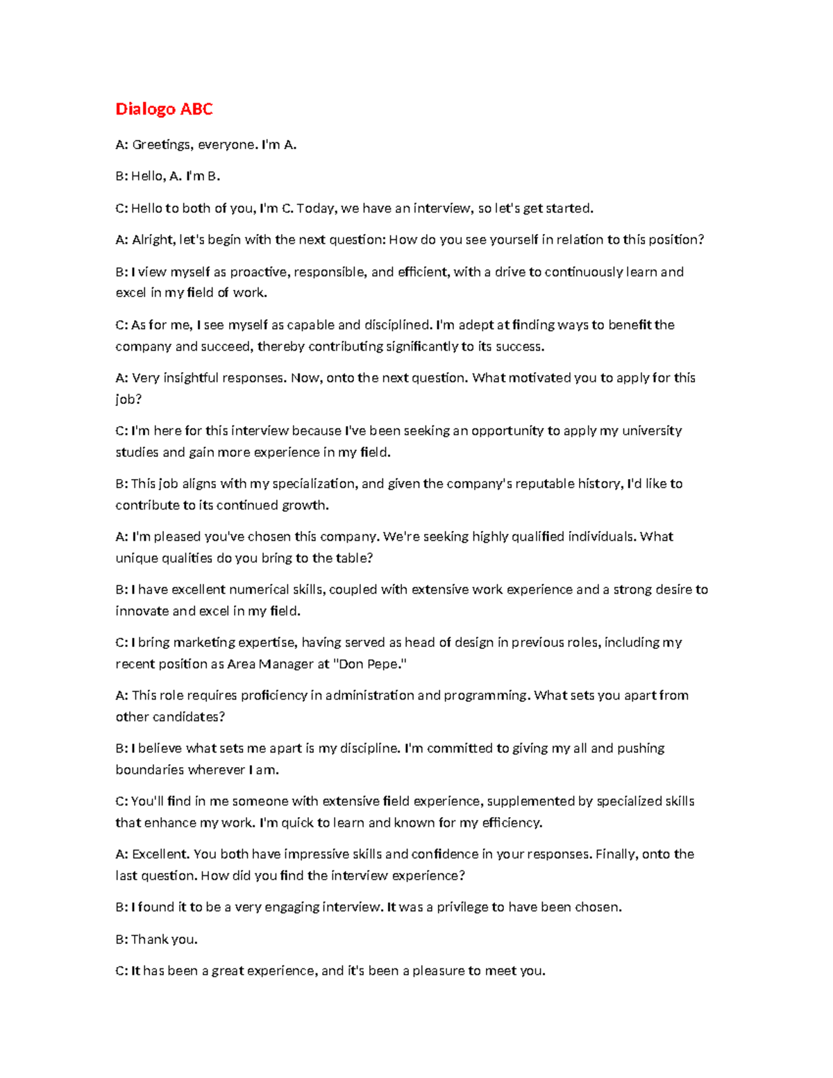 Dialogo ABC ingles 4 - Dialogo ABC A: Greetings, everyone. I'm A. B ...