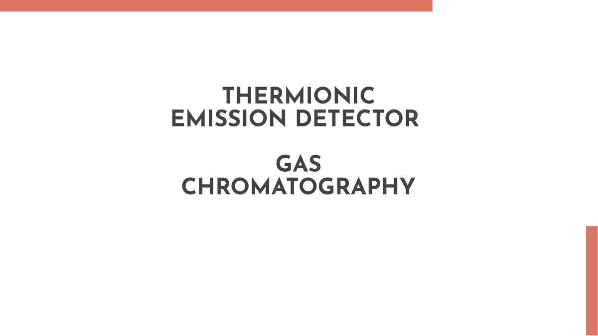 Slidesgo understanding thermionic emission detectors principles and ...