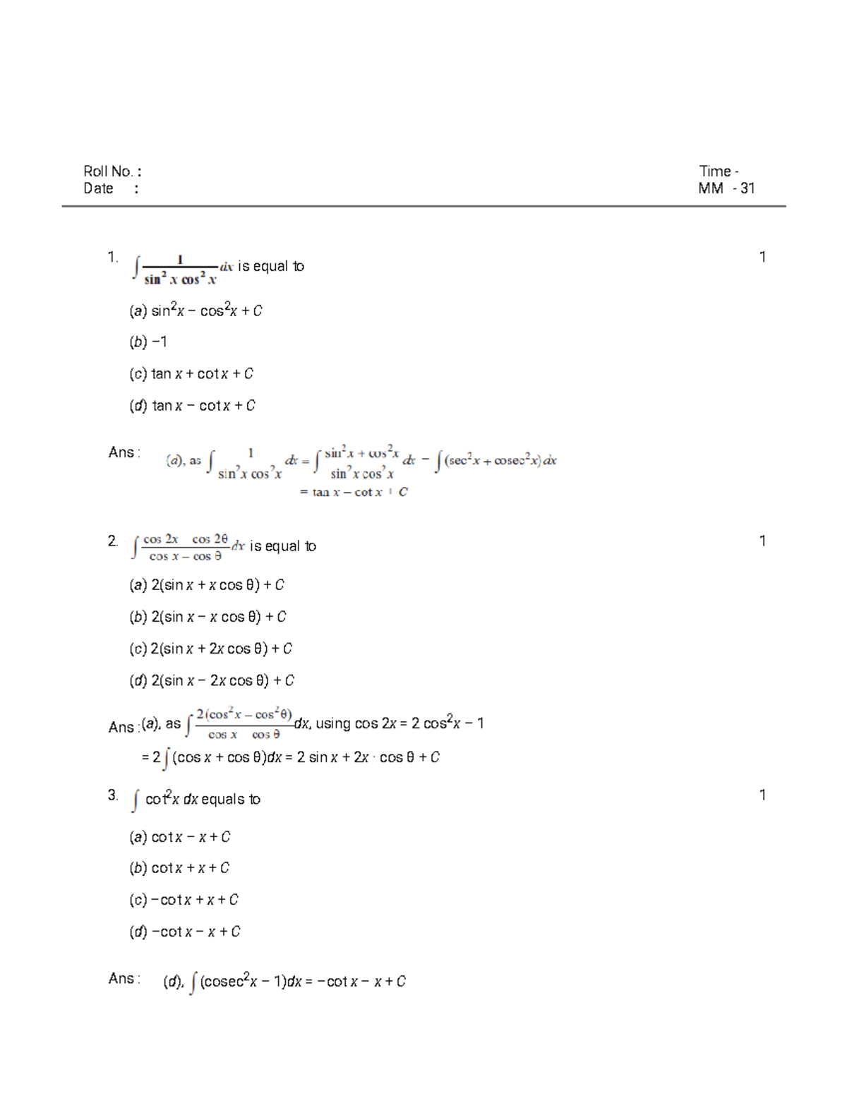 Mcq chap 7 &8 - practise - Roll No. : Date : Time - MM - 31 1. 1 Ans ...