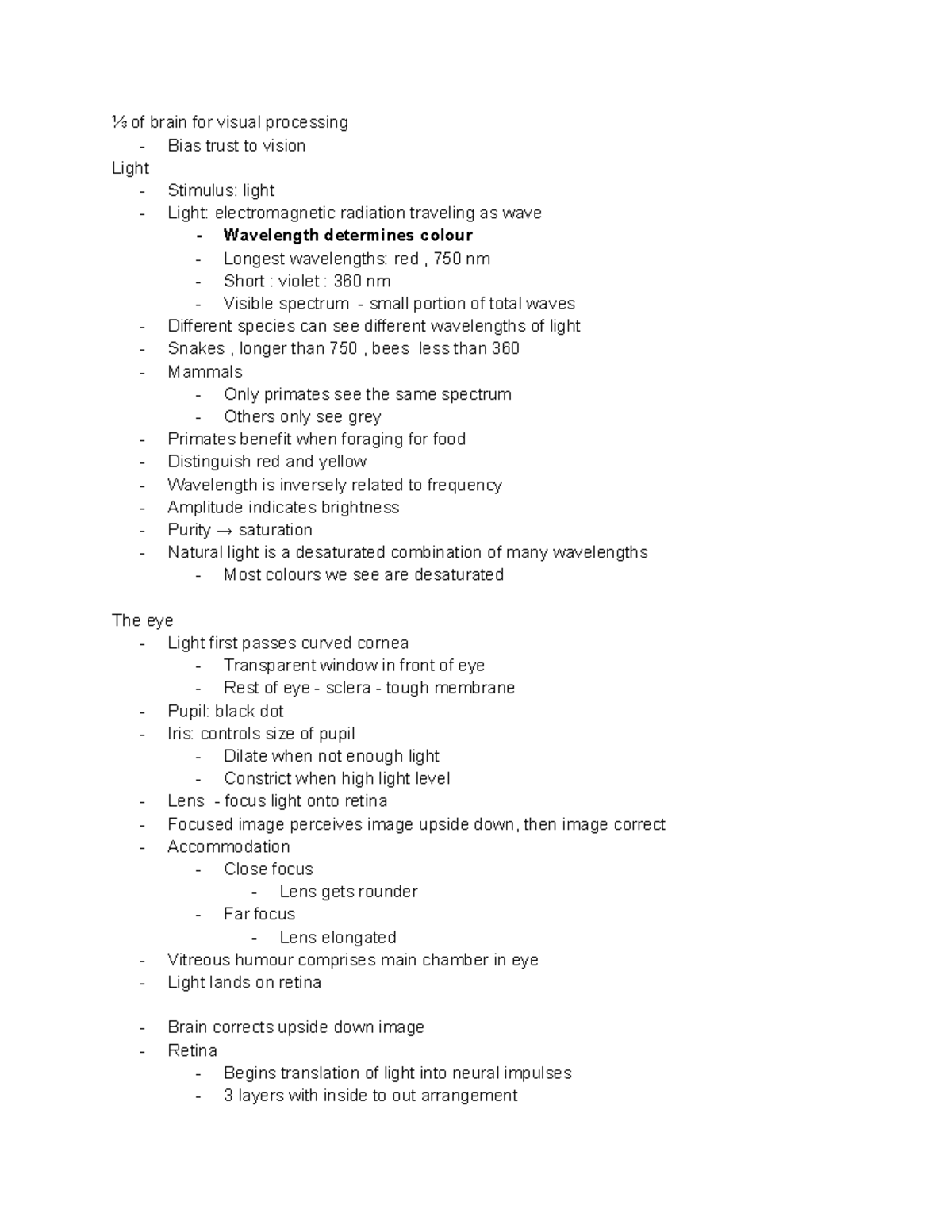 Notes from vision module - ⅓ of brain for visual processing - Bias ...