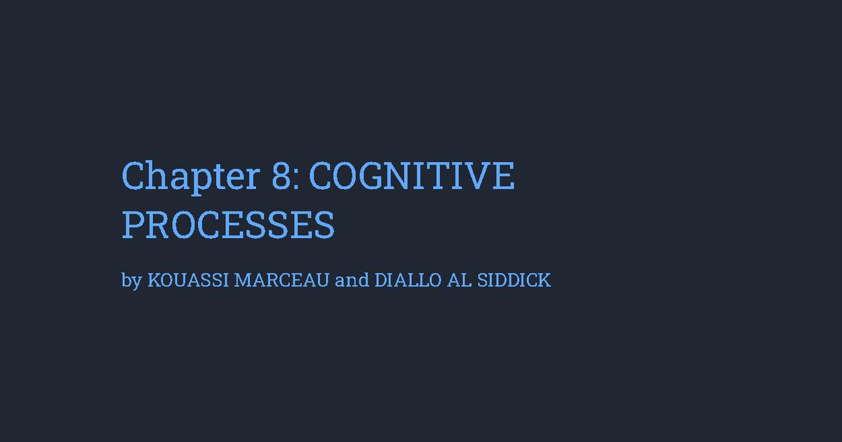 8 Cognitive Processes – 8 Functions Of Cognitive Process – OQWCDG