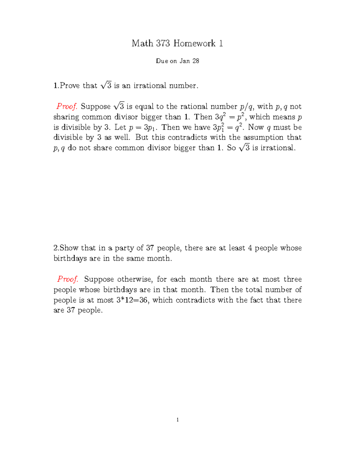 Homework 01 Solutions - Math 373 Homework 1 Due on Jan 28 1 that 3 is an irrational number ...