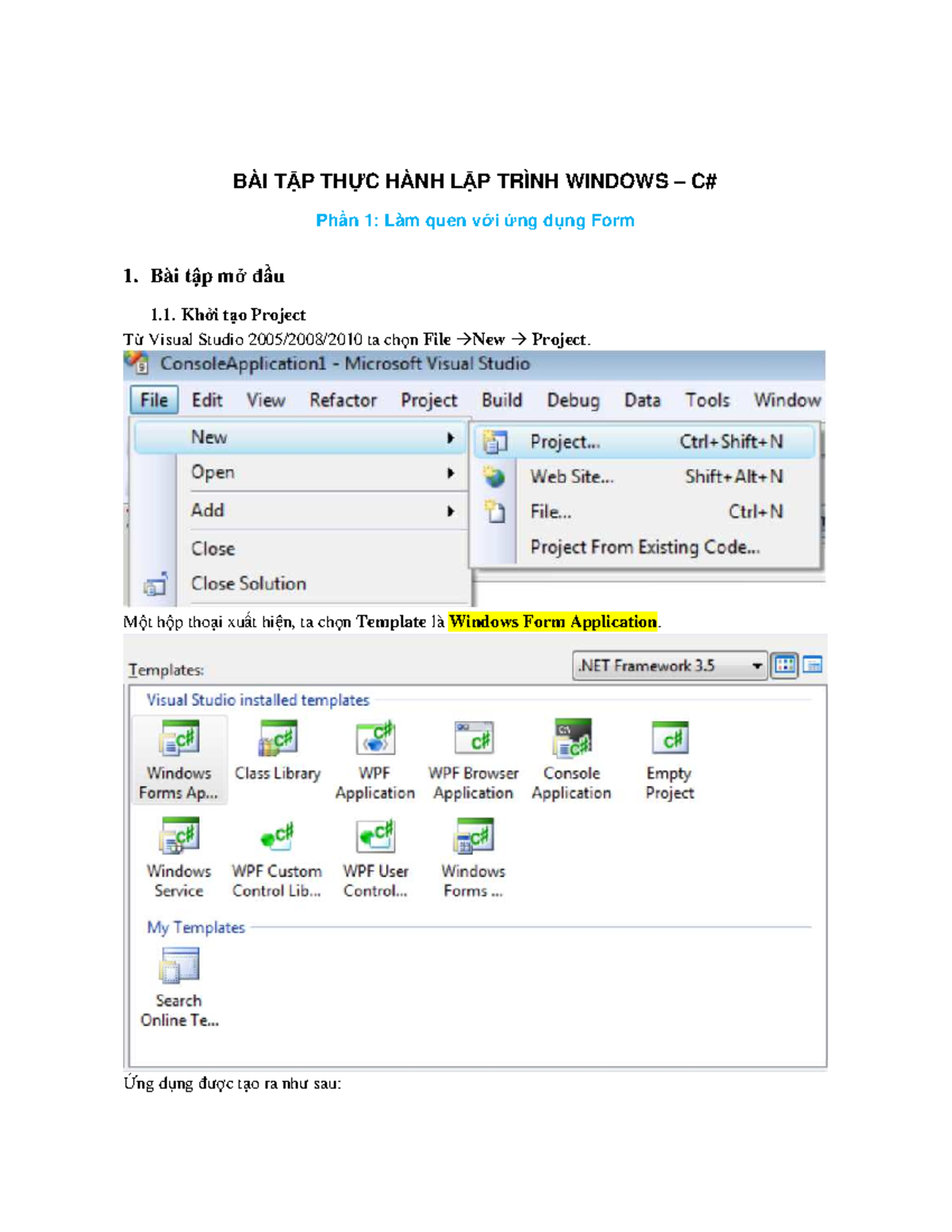 Bai tap thuc hanh (Lam quen Winform) - 1 - L ±¡ ng Tr ¿ n Hy Hi ¿ n hienlth 1/ BÀI T P TH C HÀNH ...