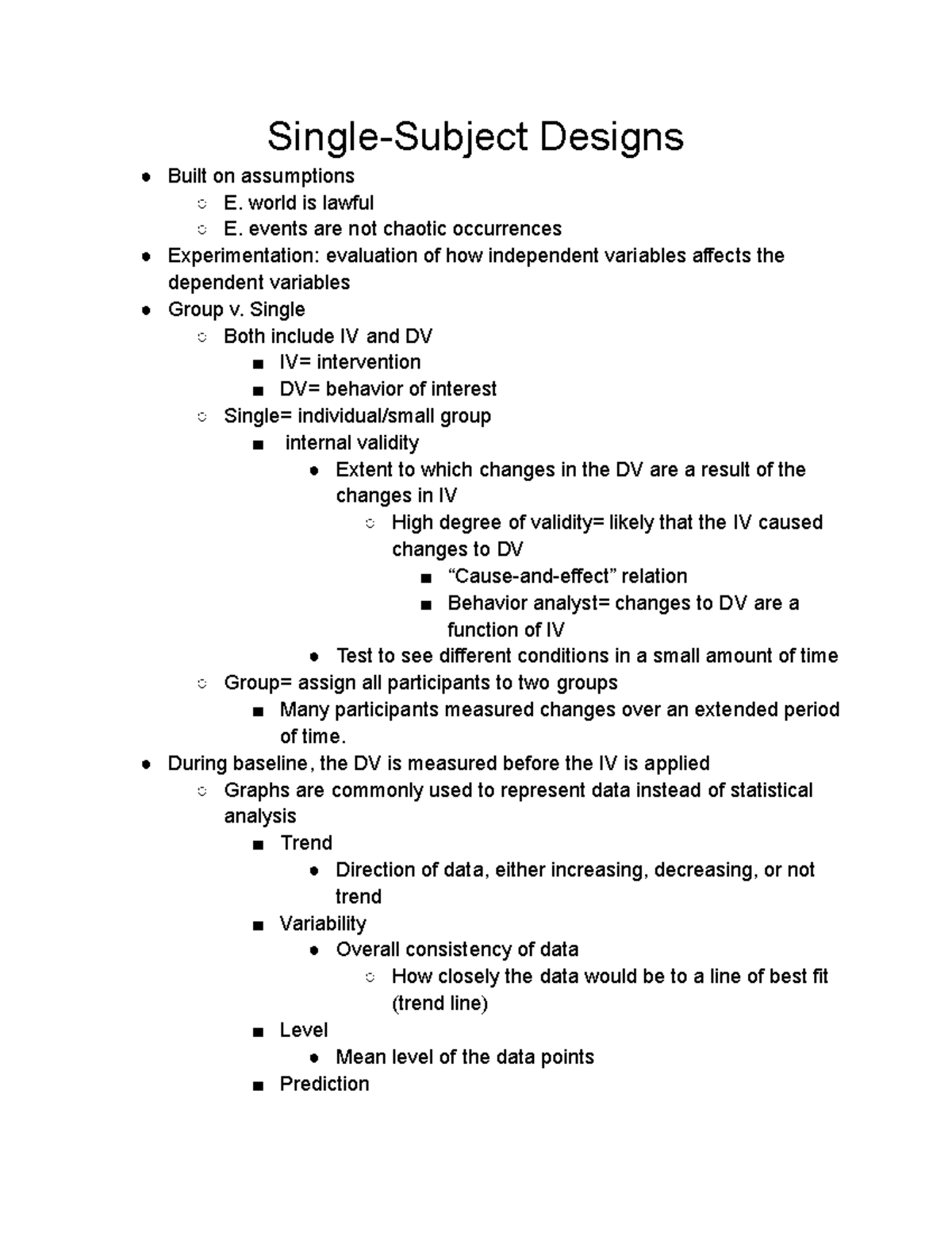 4B Lecture notes - Single-Subject Designs Built on assumptions E. world ...