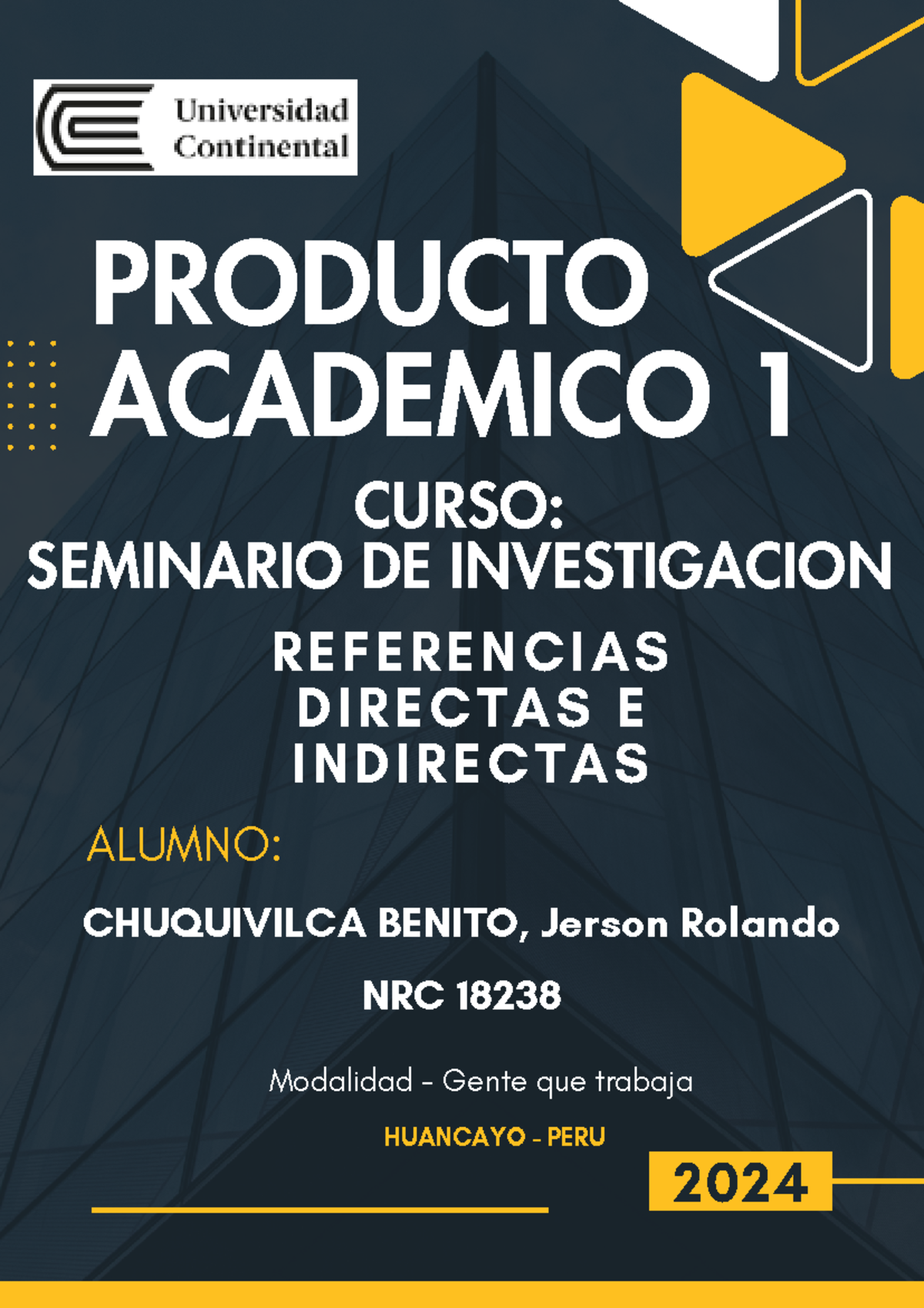 PA1 S1 - Chuquivilca Benito Jerson - 2024 PRODUCTO ACADEMICO 1 R E F E R E N C I A S D I R E C T ...