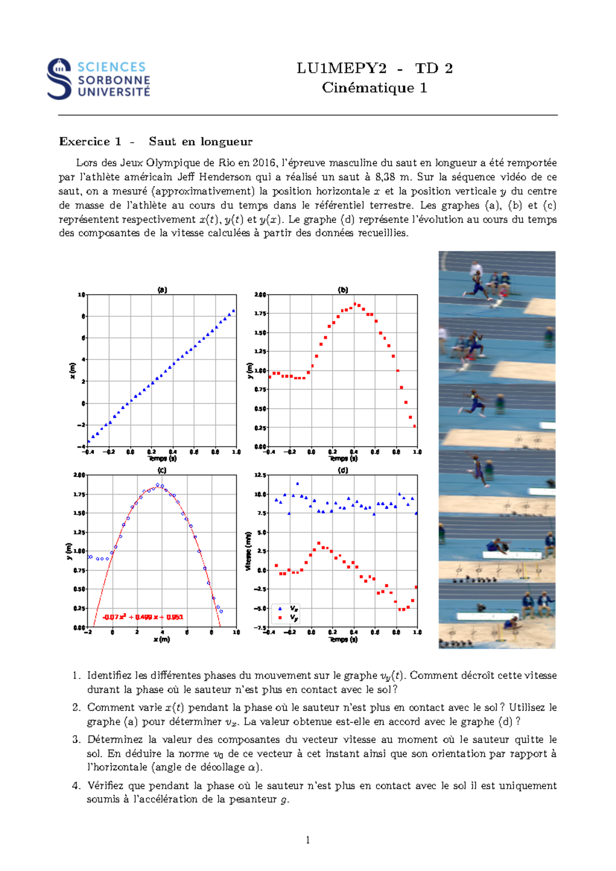 TD2 23-34 S2 - Cinématique 1 - LU1MEPY2 - TD 2 Cinématique 1 Exercice 1 - Saut en longueur Lors ...