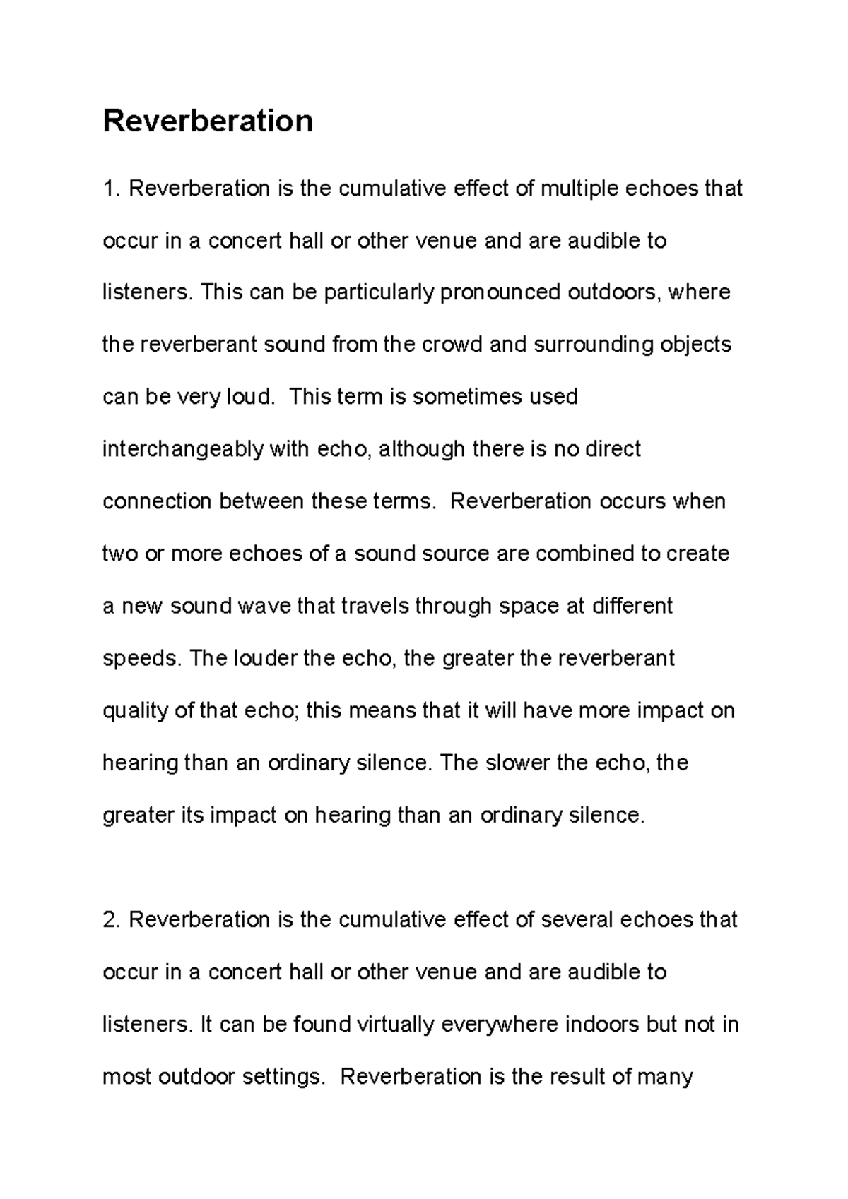 Reverberation - Notes - Reverberation Reverberation is the cumulative ...